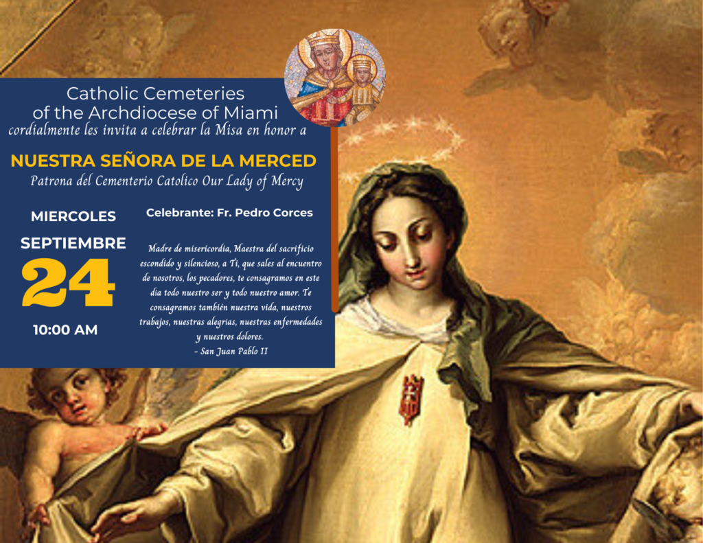 Mass in honor of Our Lady of Mercy - Catholic Cemeteries of the ...